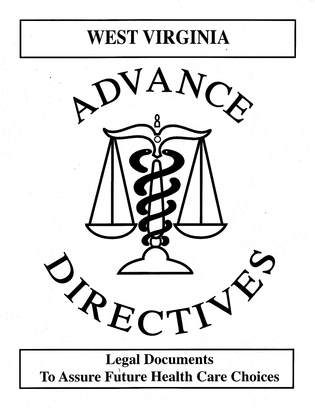 Free West Virginia Advance Directive Form (Medical POA + Living Will) | PDF